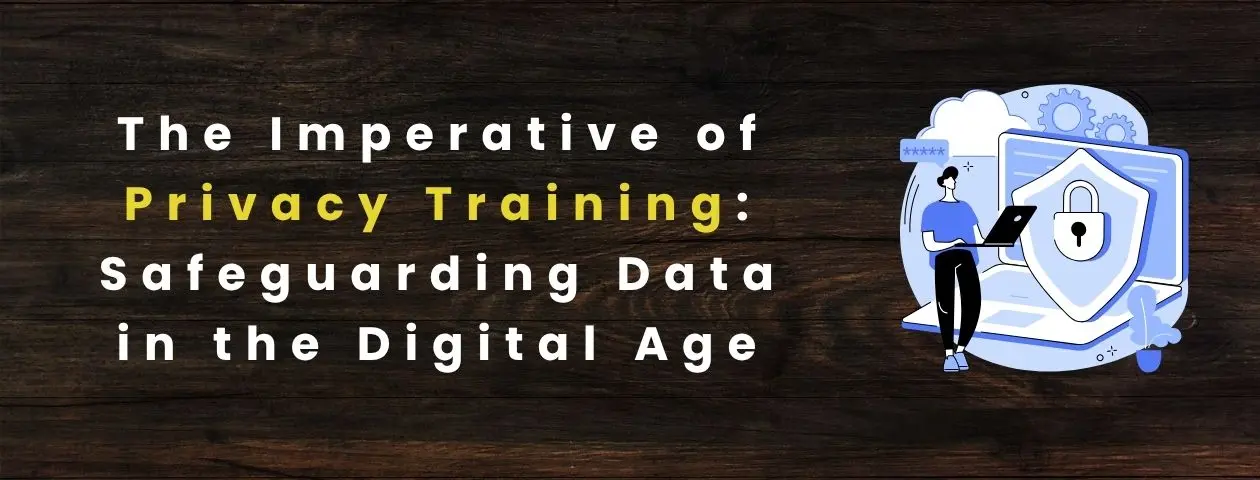 The Imperative of Privacy Training: Safeguarding Data